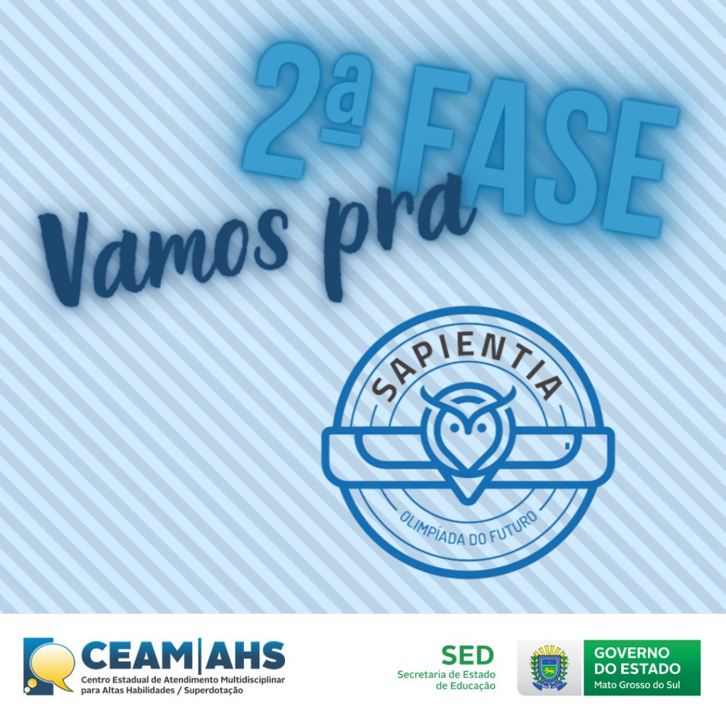 Estudantes do CEAM/AHS estão na 2ª fase da Sapientia Olimpíada do ...